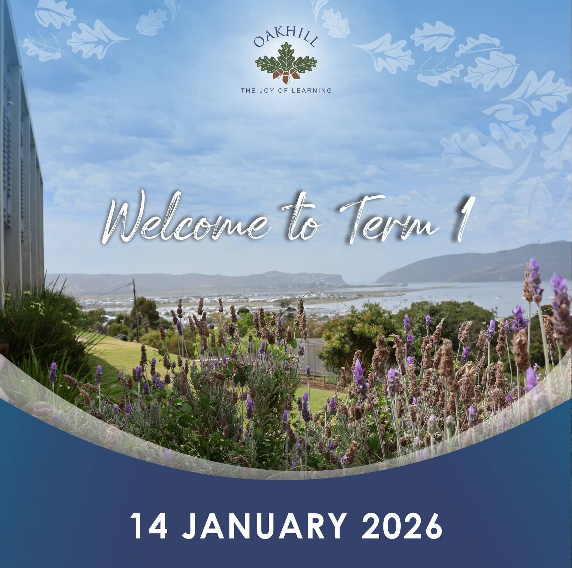 Welcome To Term 1, 2026 | Oakhill School Knysna